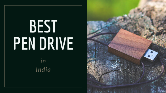 Top 20 Best Pen Drive in India 2026 - Get Best India