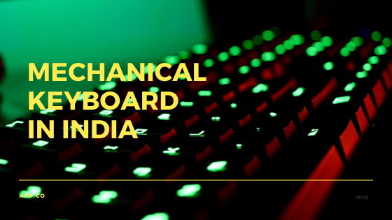 10 Best Mechanical Keyboard in India (Budget 2022) - Get Best India